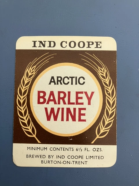 BEER LABEL - Ind Coope Arctic Barley Wine - Burton-on-Trent, Staffs £1. ...