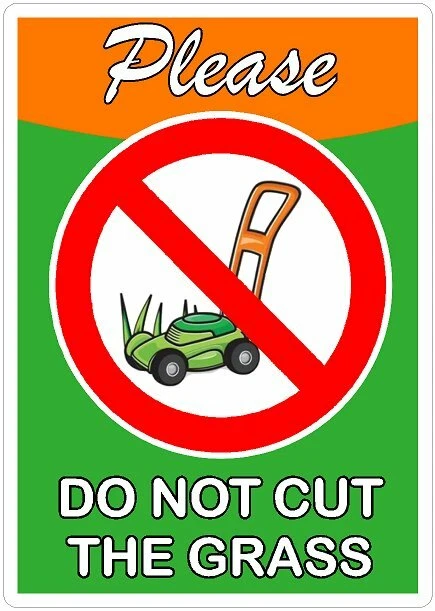 Please Do Not Cut The Grass Sign FOR SALE! - PicClick UK