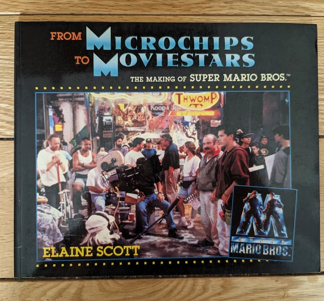 SUPER MARIO BROS the Movie From Microchips To Moviestars Elaine Scott ...