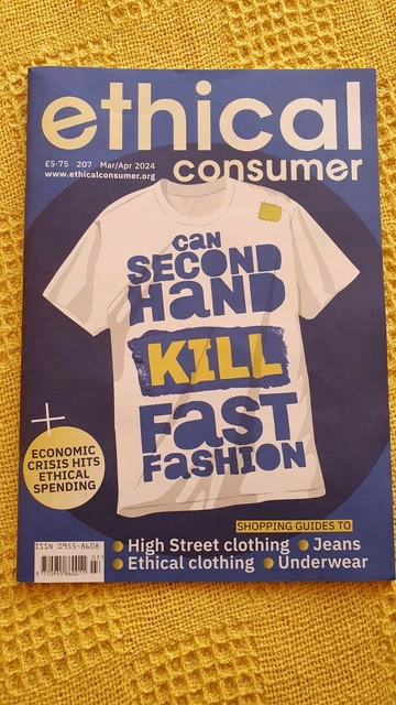 ETHICAL CONSUMER MAGAZINE March / April 2024 (Clothes / Jeans ...