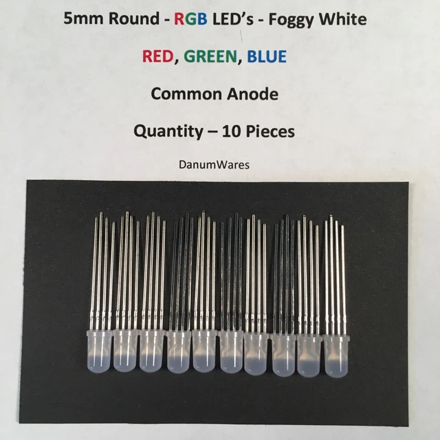 10 OF 5MM Round RGB Foggy White LED’s, Common Anode, RED, GREEN, BLUE ...