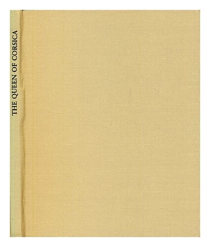 JAQUES, FRANCIS LA Reine De La Corse 1989 Relié EUR 45,56 - PicClick FR