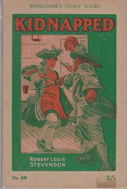 STEVENSON, ROBERT LOUIS KIDNAPPED: Adapted from the story by Robert ...