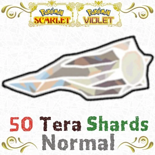 50 NORMAL TERA Shards Changer Votre Type Pokemon Écarlate Violette Sv ...