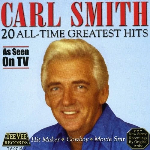 CARL SMITH 20 All Time Greatest Hits (CD) EUR 15,80 - PicClick FR