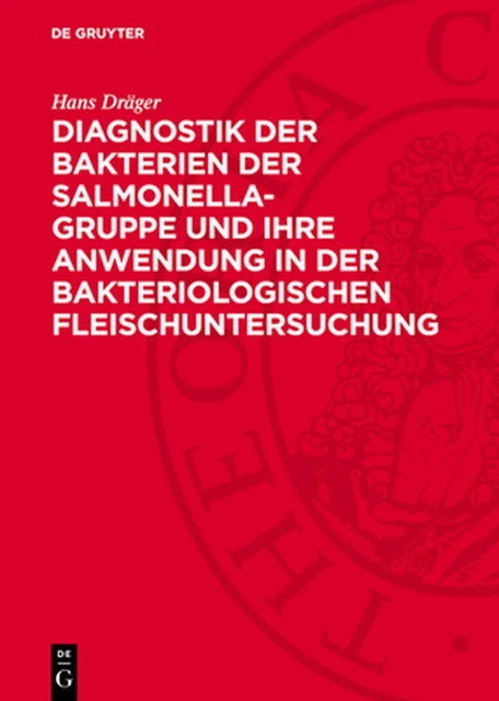 DIAGNOSTIK DER BAKTERIEN Der Salmonella-Gruppe Und Ihre Anwendung in Der Bakteri £193.44 ...