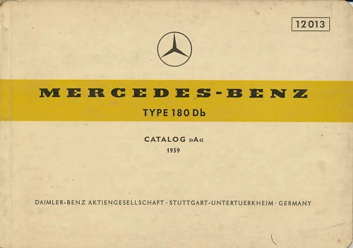 MERCEDES TYPE 180 Db Catalog A 1958 spare parts catalogue parts ...