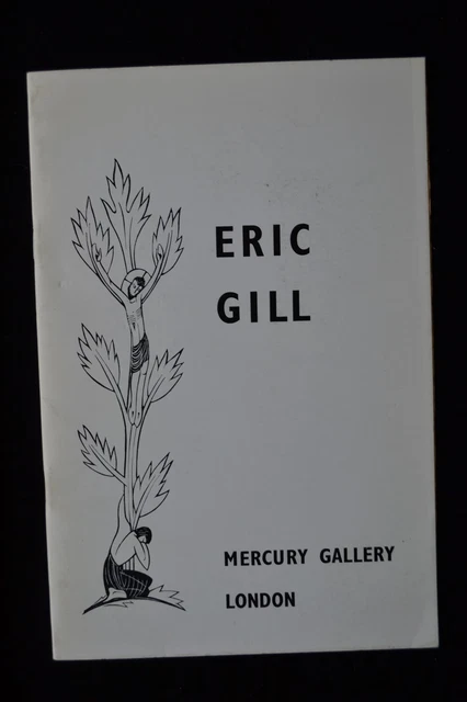 ERIC GILL ENGRAVINGS Drawings Mercury Gallery Exhibition Catalogue 1974 ...