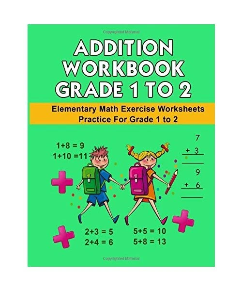 ADDITION WORKBOOK GRADE 1 to 2 Elementary Math Exercise Worksheets ...