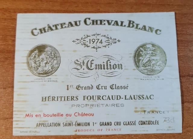 ETIQUETTE DE VIN/ Wine Label CHEVAL BLANC 1974 décollée EUR 6,99 ...