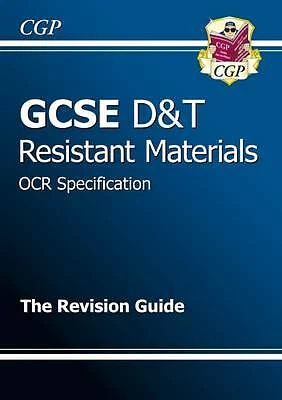 GCSE DESIGN & Technology Resistant Materials OCR Revision Guide (A*-G ...