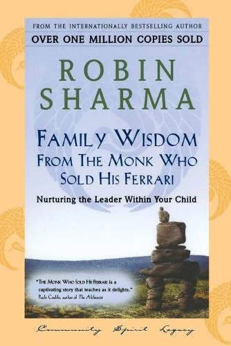 ROBIN SHARMA FAMILY Wisdom From Monk Who Sold His Ferrari (Poche) EUR ...