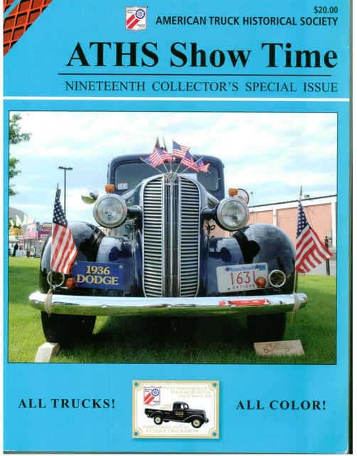 ATHS ANTIQUE TRUCK Show Time Photo Book #19, 2012 West Springfield MA ...