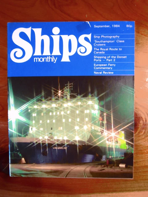 MAGAZINE SHIPS MONTHLY September 1984 Volume 19 Number 9 Great * Must ...