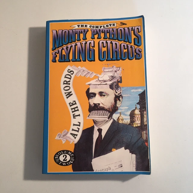 MONTY PYTHONS FLYING Circus All The Words Volume 2 Paperback 1989 $9.99 ...
