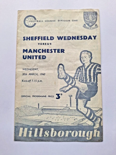 SHEFFIELD WED. V Manchester United Season 1959-60 Football Programme £4 ...