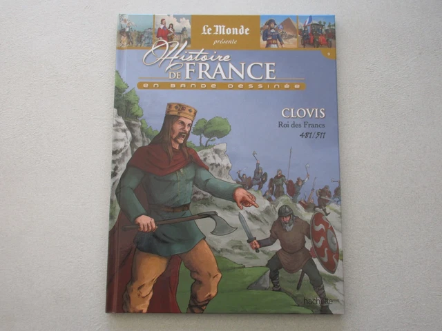 HISTOIRE DE FRANCE En Bande Dessinee T 4 Ttbe/Neuf Clovis Roi Des ... HISTOIRE DE FRANCE En Bande Dessinee T 4 Ttbe/Neuf Clovis Roi Des ...
