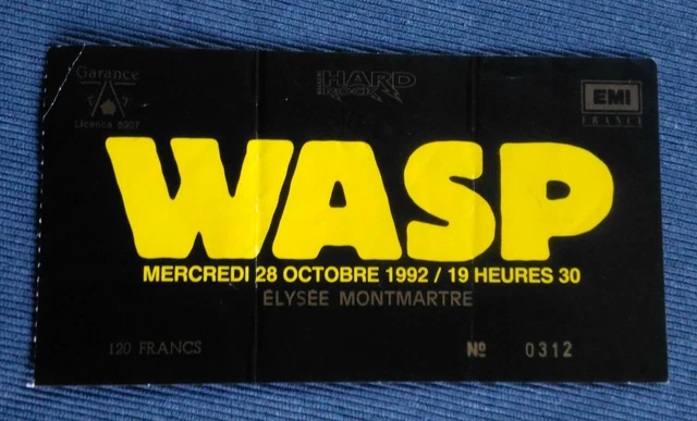 TICKET BILLET USED stub place concert WASP 1992 PARIS EUR 25,00 ...
