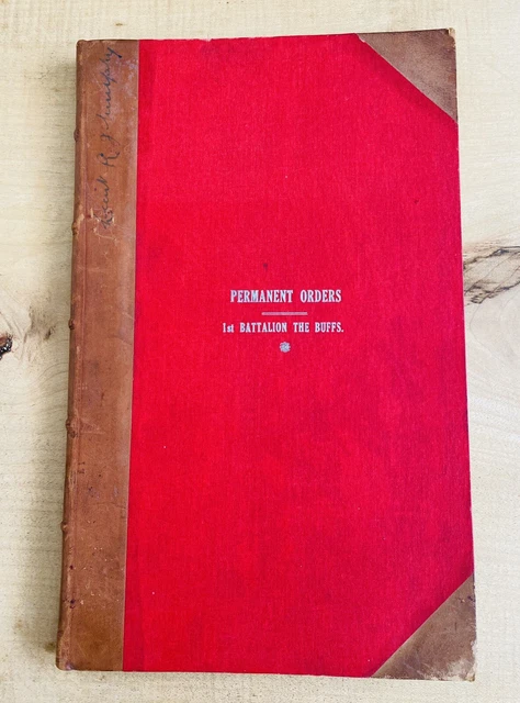 VERY RARE: SIGNED Permanent Orders for ‘1st Battalion The Buffs ...