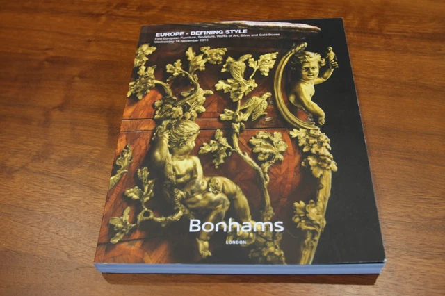 BONHAMS LONDON AUCTION Catalogue - Europe Defining Style 2015 £5.99 ...