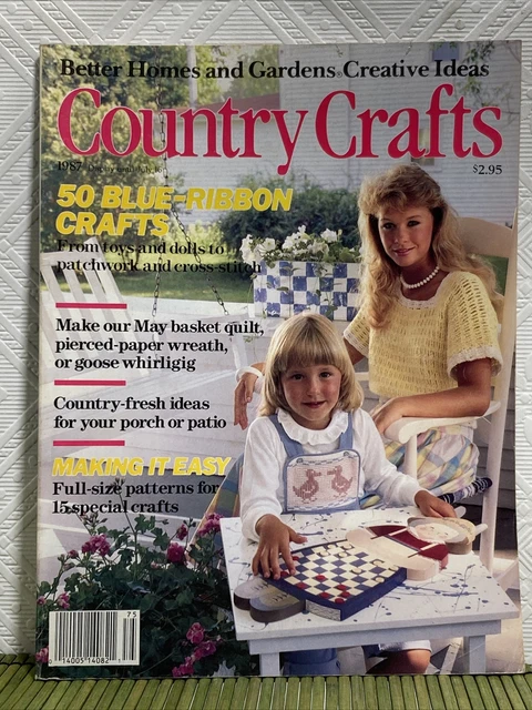 BETTER HOMES & Gardens Magazine Country Crafts 1987 Cross Stitch Tole ...