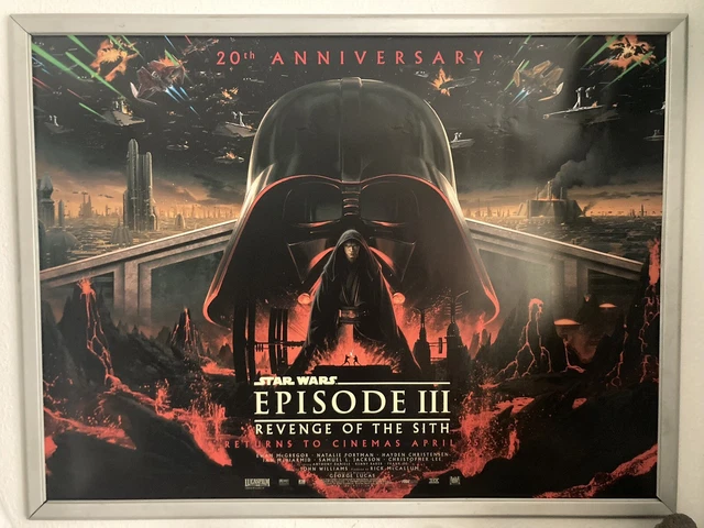 STAR WARS EPISODE 3 Revenge Of The Sith 20th Anniversary UK Quad Cinema ...