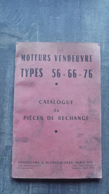 CATALOGUE DE PIECES De Rechange Moteurs Vendeuvre Types 56 - 66 - 76 ...