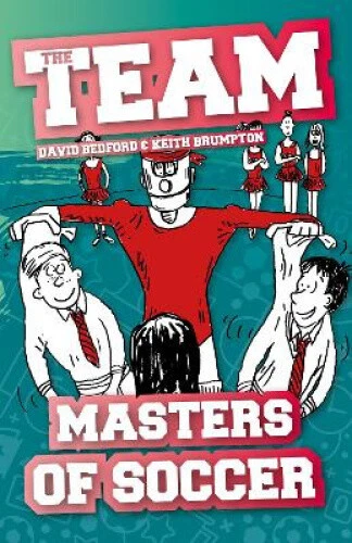MASTERS OF SOCCER (Team The) by David Bedford NEUF EUR 11,00 - PicClick FR