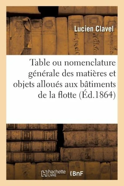 TABLE OU NOMENCLATURE G?N?Rale Des Mati?Res Et Objets Allou?S Aux B?Timents... EUR 20,22 ...