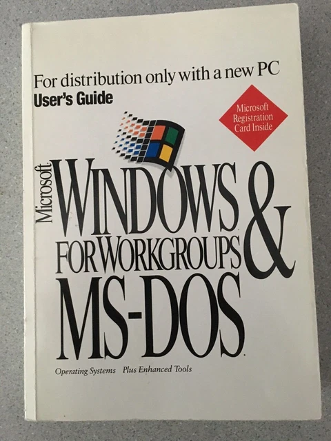 MICROSOFT WINDOWS FOR Workgroups & MS-DOS User's Guide & COA. VGC $16. ...