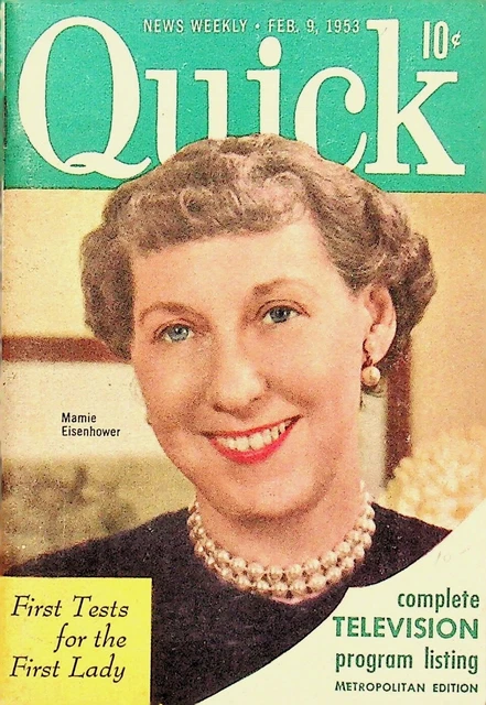 QUICK POCKET MAGAZINE March FEBRUARY 1953 MAMIE EISENHOWER - A-81 £16. ...