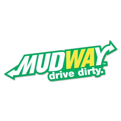 MUDWAY DRIVE DIRTY Sticker Decal 4x4 4WD Funny Ute #5929E EUR 4,44 ...
