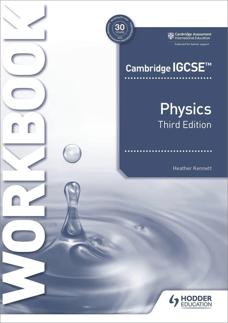 CAMBRIDGE IGCSE PHYSICS Workbook 3rd Edition by Heather Kennett ...