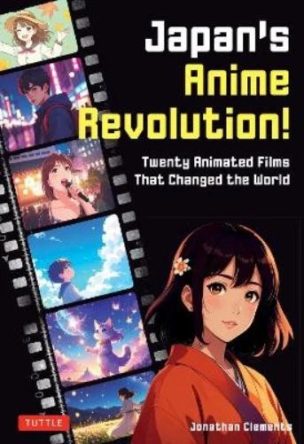 JONATHAN CLEMENTS JAPAN'S Anime Revolution! (Poche) EUR 4.865,10 ...