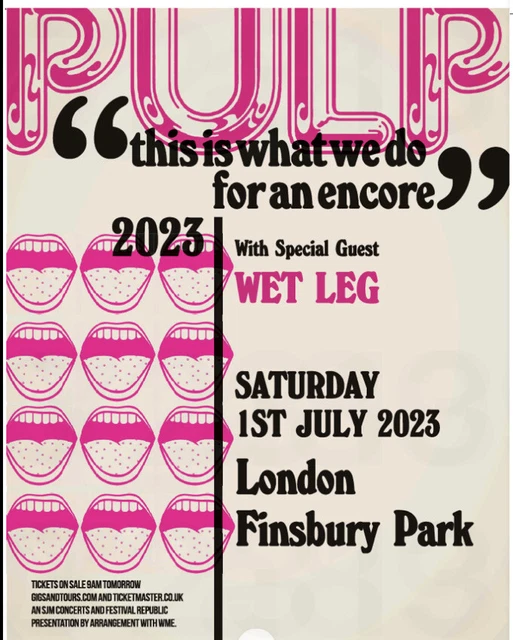 PULP WET LEG Gig London 2023 Newspaper Advert Poster Promo Full Page 14 ...