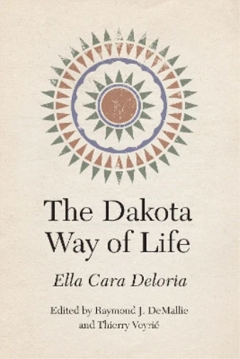 ELLA CARA DELORIA The Dakota Way of Life (Relié) EUR 45,56 - PicClick FR