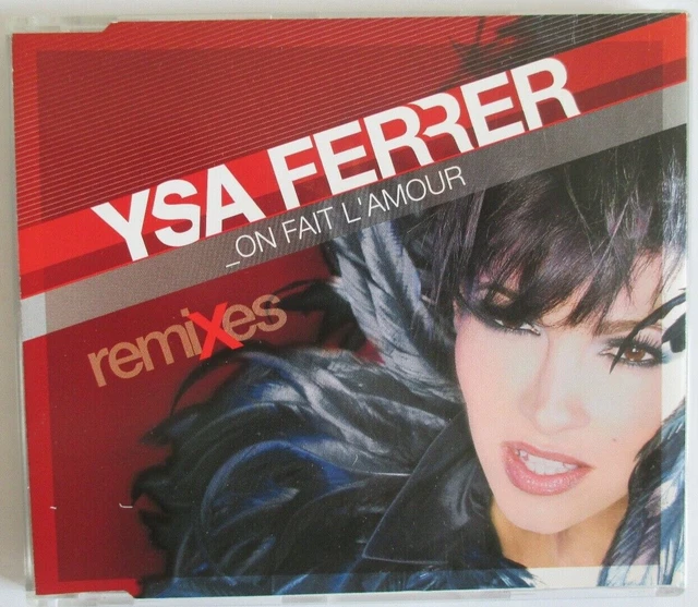 YSA FERRER - Maxi Cd "On Fait L'amour - Remixes" EUR 9,90 - PicClick FR