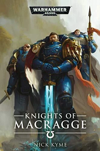 KNIGHTS OF MACRAGGE (Warhammer 40,000),Nick Kyme EUR 53,59 - PicClick IT