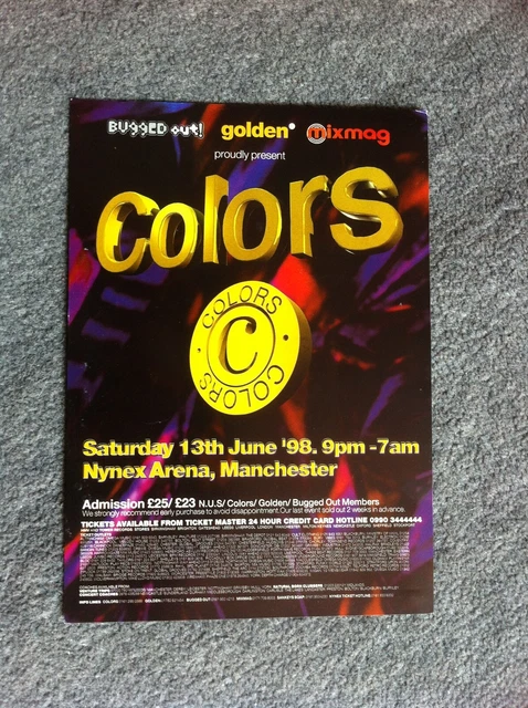 COLORS RAVE FLYER Nynex Arena Manchester 13th June 98 Judge Jules Danny ...