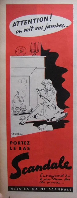 PUBLICITÉ DE PRESSE 1955 Portez Le Bas Scandale Attention On Voit Vos ...