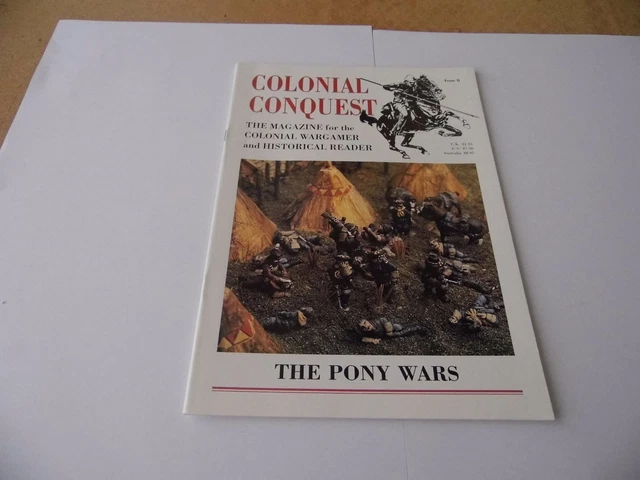 COLONIAL CONQUEST MAGAZIN - Ausgabe 8 The Pony Wars Historical - Wargamer EUR 8,07 - PicClick DE