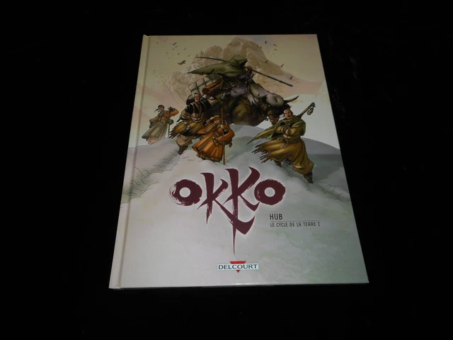 HUB: OKKO 3 The Cycle de La Earth 1 Editions Delcourt DL 01/2007 £12.50 - PicClick UK