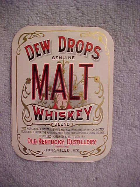PRE PRO WHISKEY BOTTLE LABEL DEW DROPS OLD KENTUCKY DISTILLERY ...