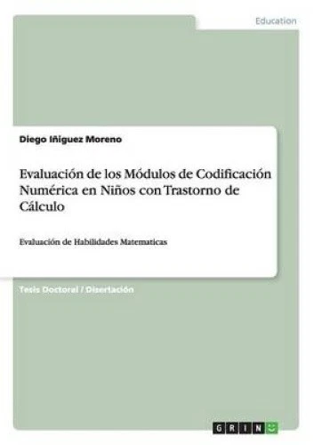 EVALUACIÓN DE LOS Módulos de Codificación Numérica en Niños con ...