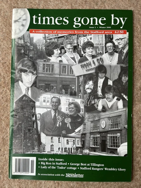 STAFFORD TIMES GONE By Magazine Issue 1 2006 Newsletter Town Life ...