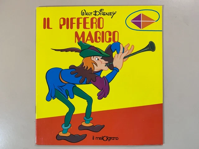 IL PIFFERO MAGICO Walt Disney L'Aquilone Ed. Il Melograno 1980 EUR 5,00 ...