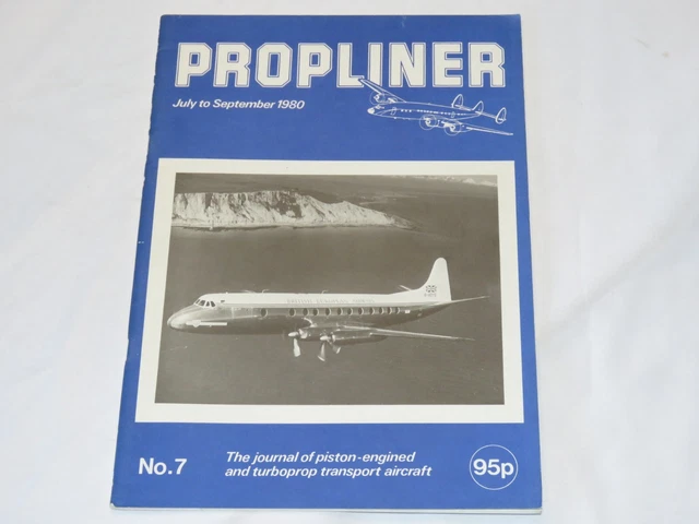 PROPLINER MAGAZINE VOL 7 1980 Aviation Vintage Collectible Aircraft $29 ...