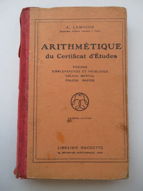 LIVRE ANCIEN ARITHMÉTIQUE du certificat d'études 1922 EUR 2,00 ...