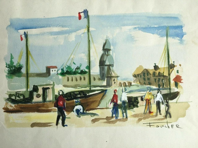 PEINTURE SIGNÉE FOUCHER technique mixte port bateau personnage eglise ...