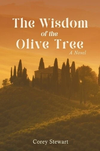 COREY STEWART THE Wisdom of the Olive Tree (Poche) EUR 17,83 - PicClick FR